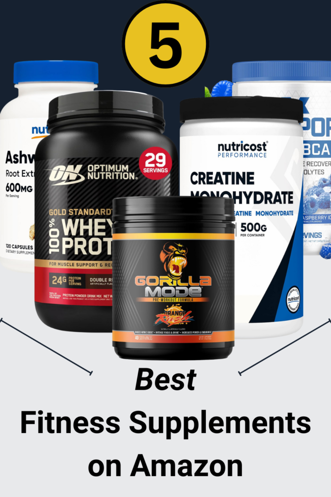 Top 5 Fitness Supplements on Amazon: Proven Picks for Strength ...